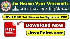 JNVU BSC 1st Semester Syllabus 2025 PDF Download- जेएनवीयू बीएससी 1st सेमेस्टर सिलेबस पीडीऍफ़ ...
